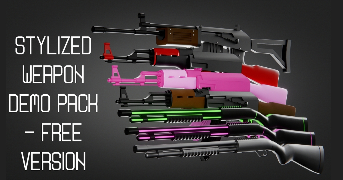 Stylized Weapon Demo Pack — Free Version | 3D Guns | Unity Asset Store