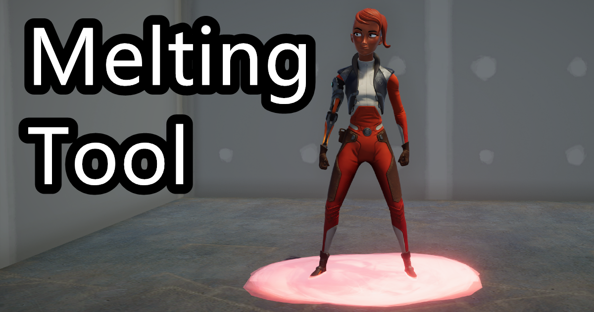 Melting Tool | 시각 효과 | Unity Asset Store