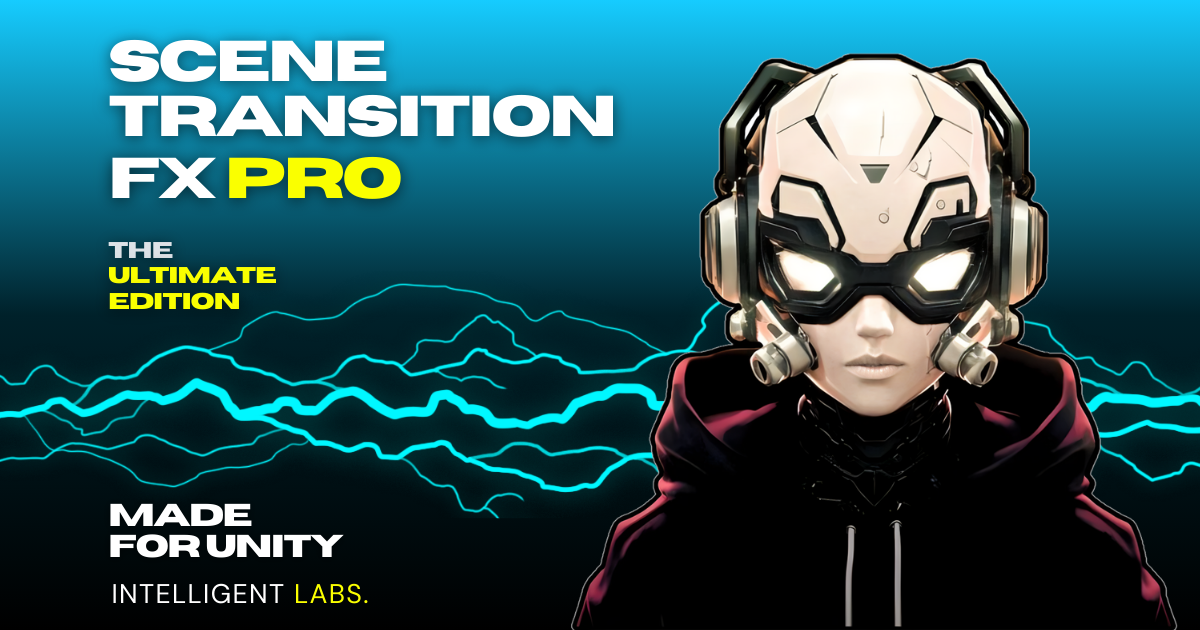 Scene Transition FX Pro: Ultimate Edition | Visual Scripting | Unity ...