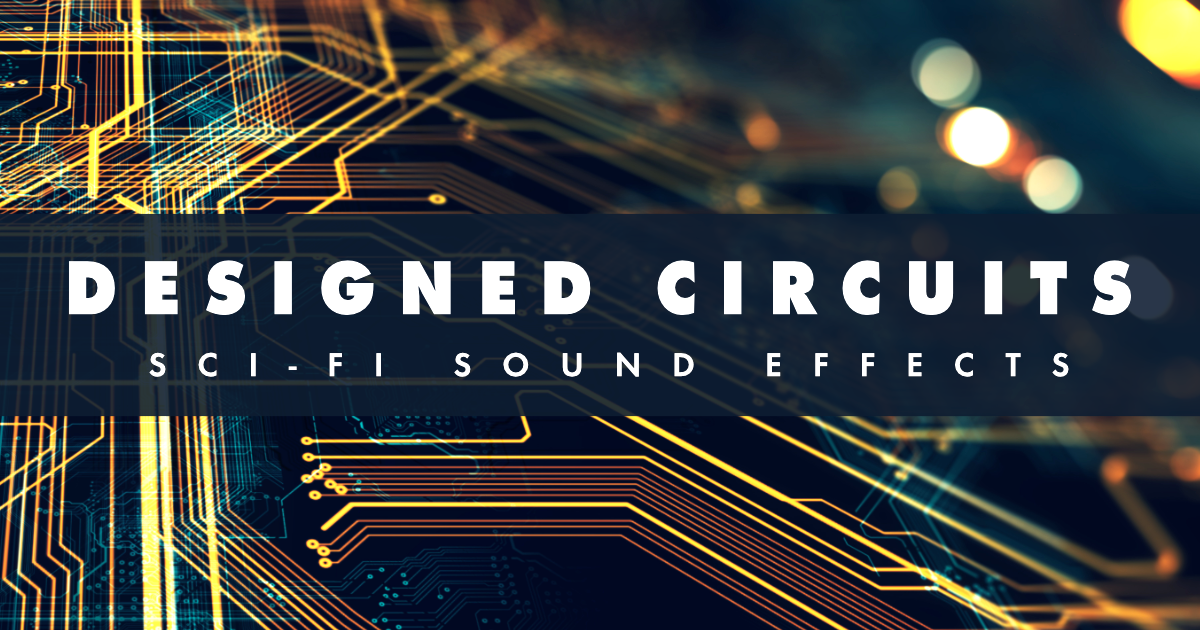 Sci-Fi Sound Effects - Designed Circuits | Audio Sound FX | Unity Asset ...