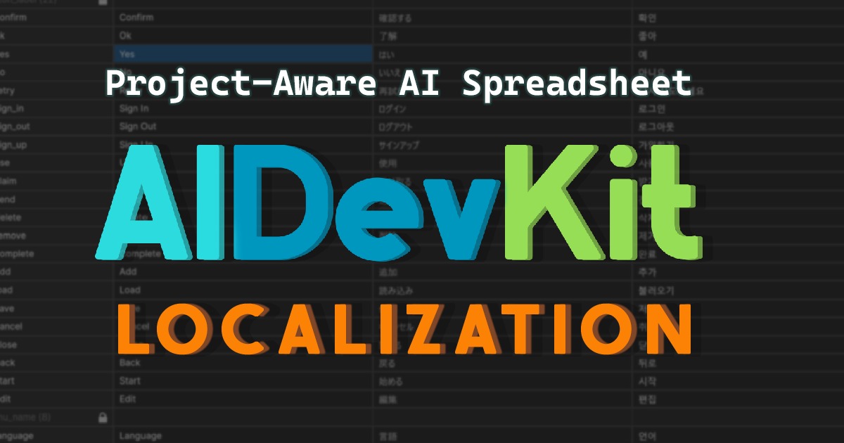 AI Dev Kit Localization - Project-Aware AI Spreadsheet | AI-ML Integration | Unity Asset Store