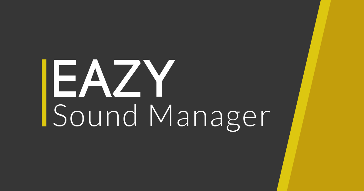Eazy Sound Manager | 음악 | Unity Asset Store