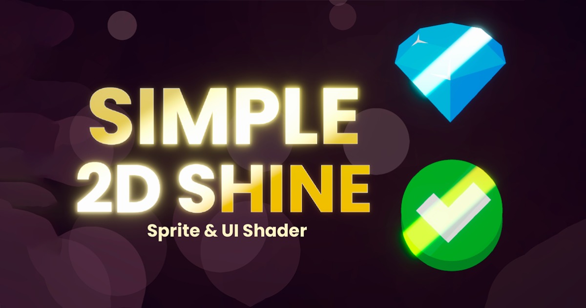 Simple 2D Shine Shader | VFX Shaders | Unity Asset Store