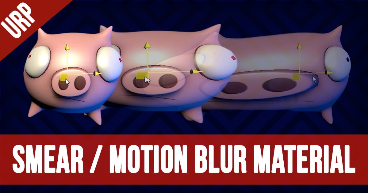 Smear | Motion blur Effect Material | VFX Shaders | Unity Asset Store