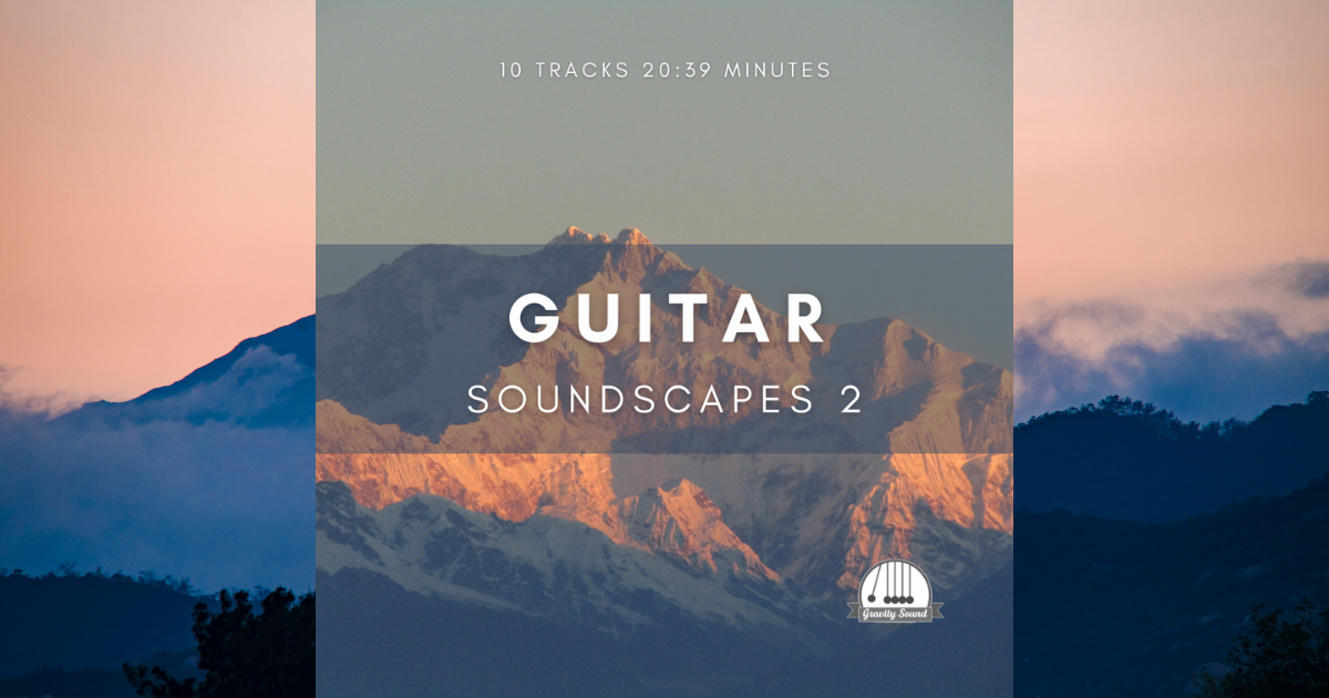 Guitar Soundscapes 2 | Audio Ambient | Unity Asset Store