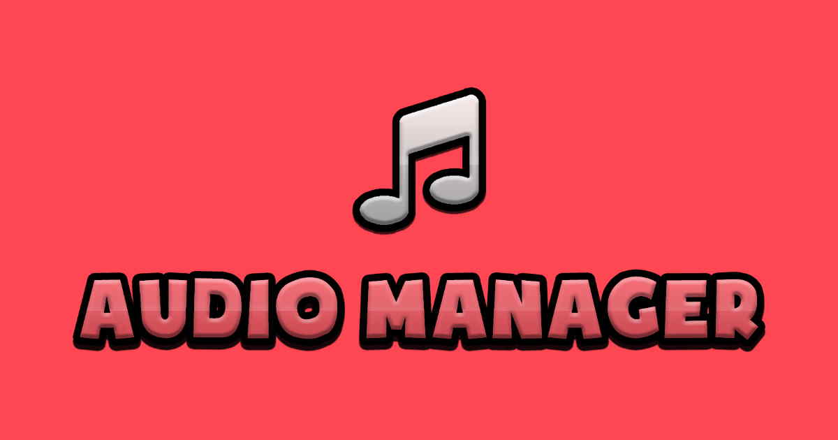 Audio Manager | CG | Audio | Unity Asset Store