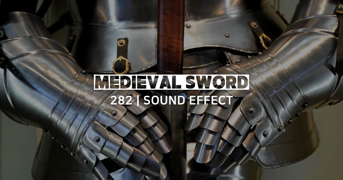 MedievalSword1 Sound | Audio Sound FX | Unity Asset Store