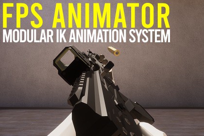 FPS Animation Framework | Game Content Shopper – Unity Asset Store™ Sales and Price Drops