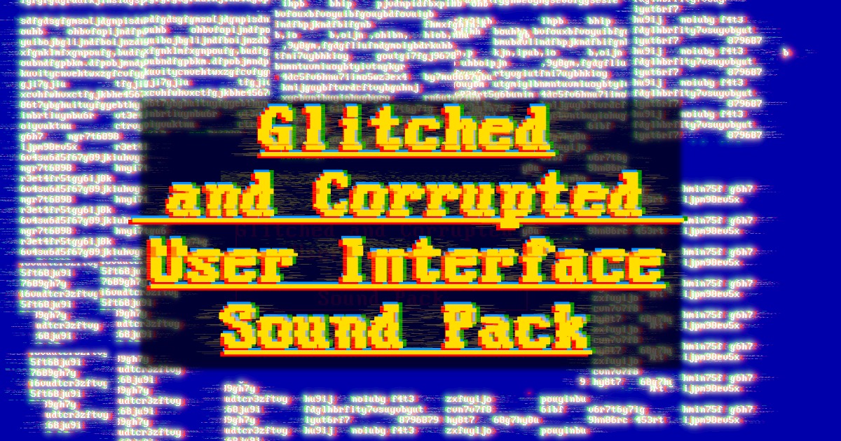 Glitched And Corrupted User Interface Audio Sound Fx Unity Asset