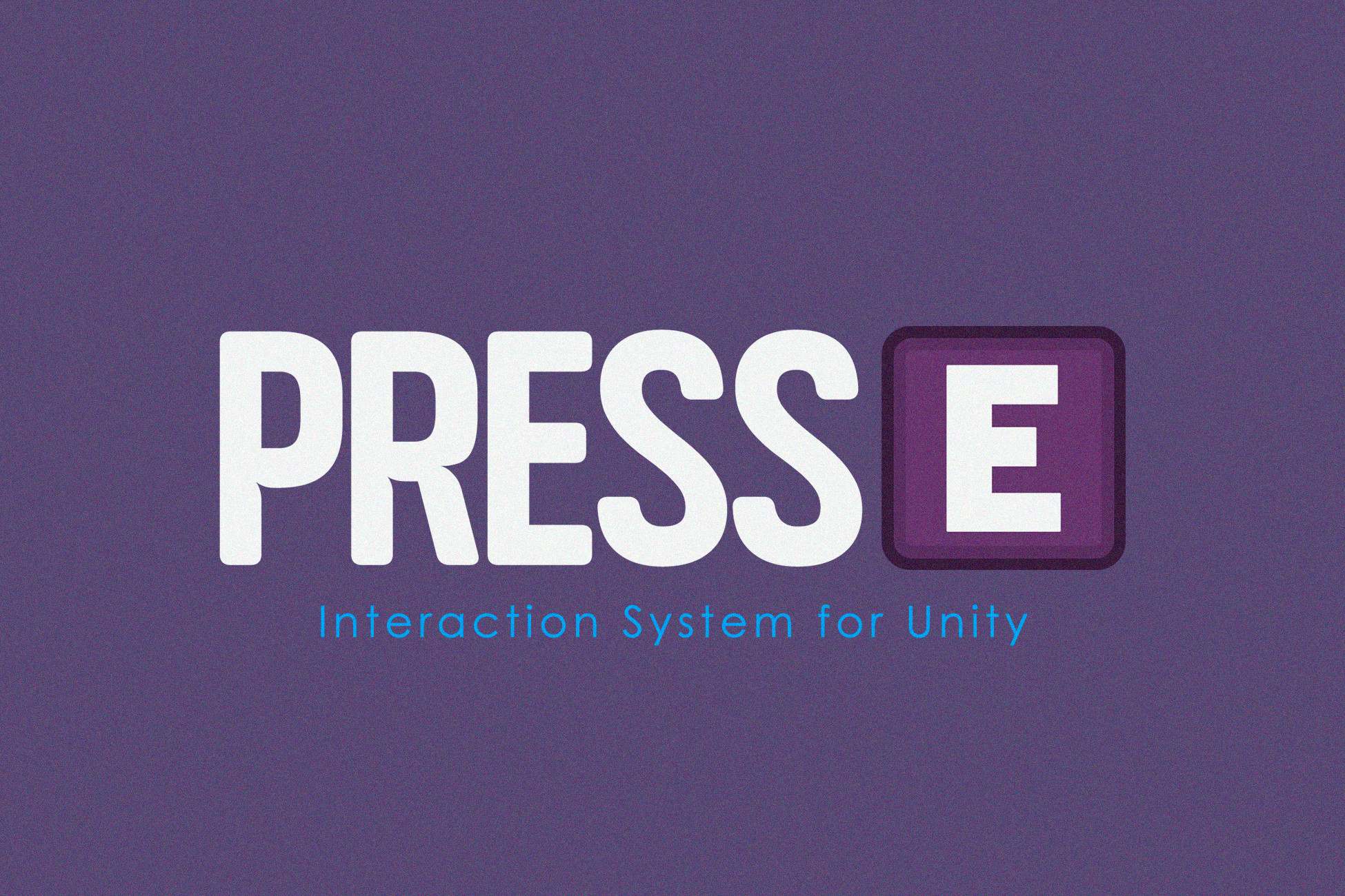 PressE - Interaction System for Unity | ゲームツールキット | Unity Asset Store