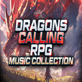 Dragon's Calling - RPG Music Collection