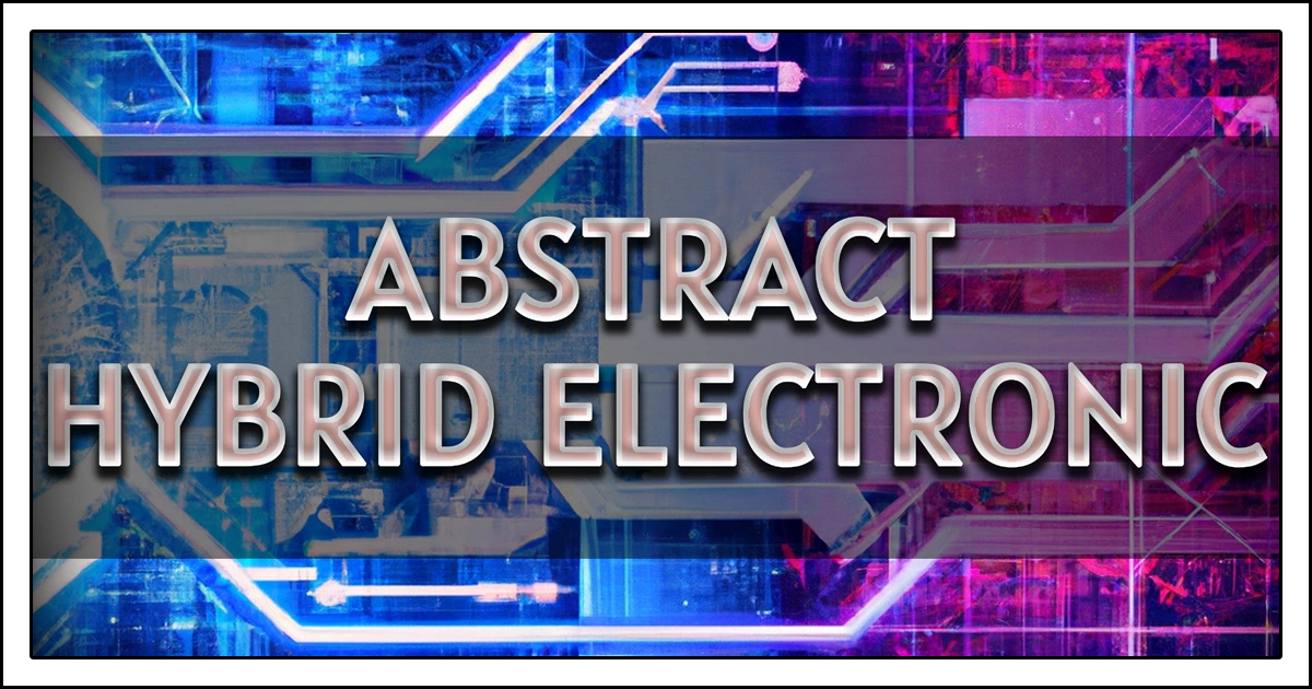 Abstract Hybrid Electronic Music | Electronic Music | Unity Asset Store
