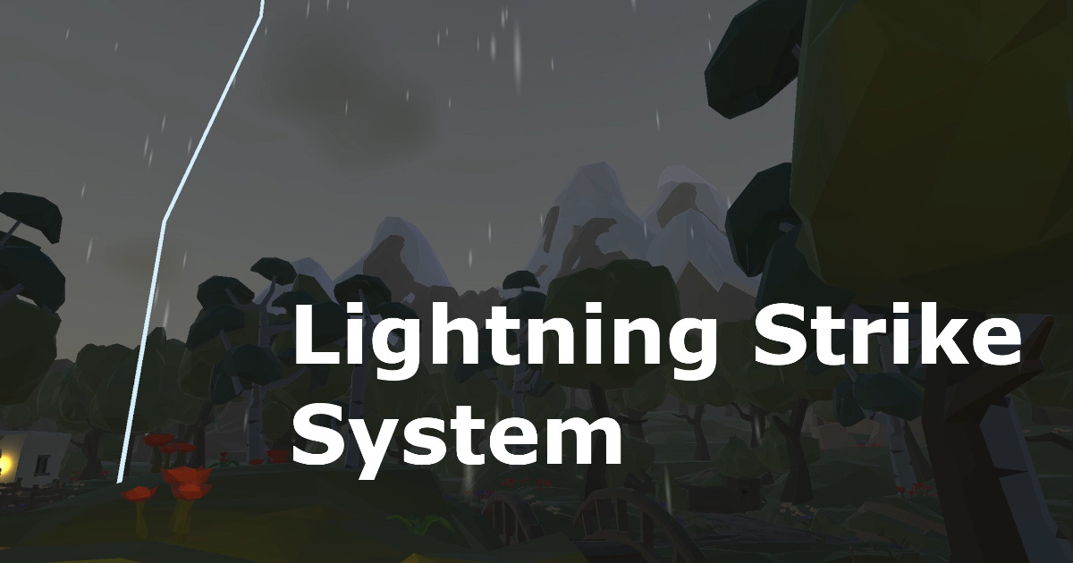 LightningStrikeSystem | 3D Environments | Unity Asset Store