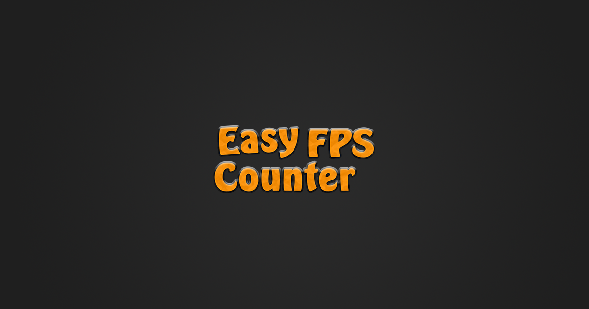 Easy FPS Counter | 整合 | Unity Asset Store