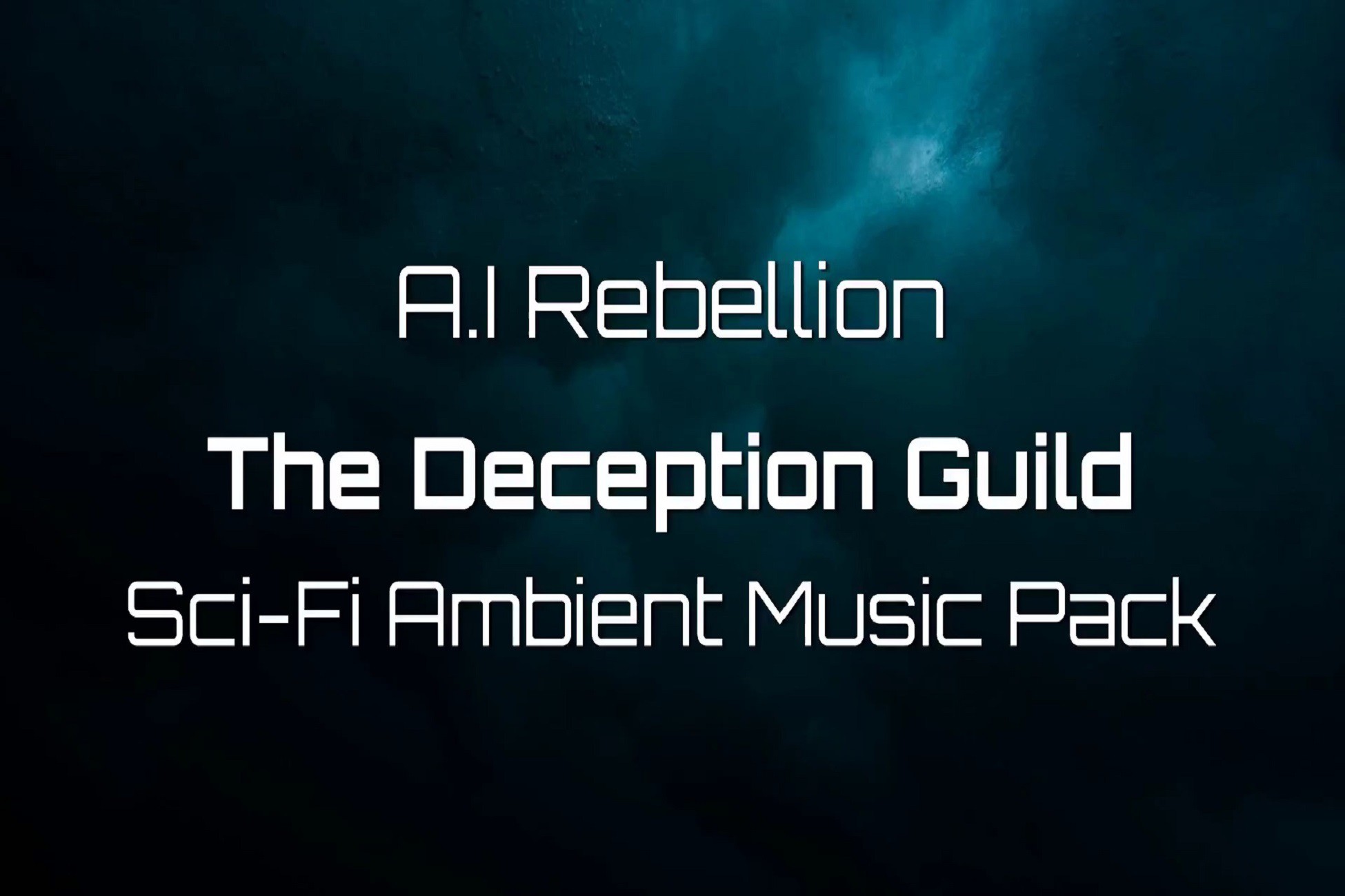 AI Rebellion Deception Guild Sci-Fi Ambient Music Pack | Sci-Fi Ambient ...