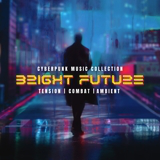 Bright Future - Cyberpunk Music Collection