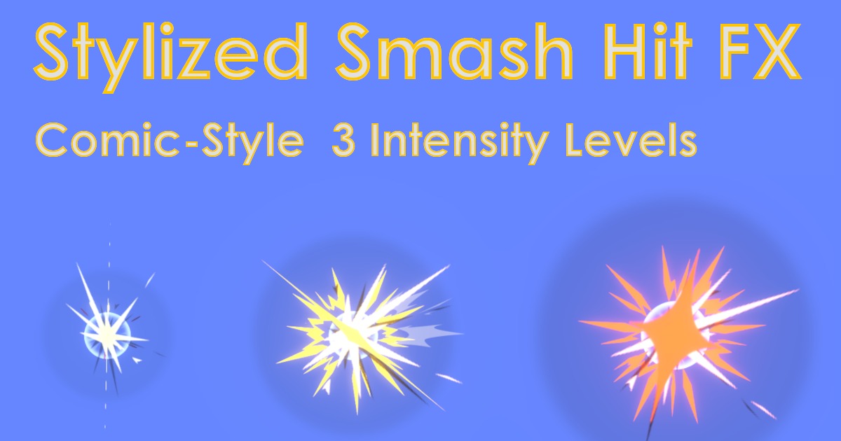 Stylized Smash Hit FX — Comic-Style Hit Effects Pack | VFX Particles ...