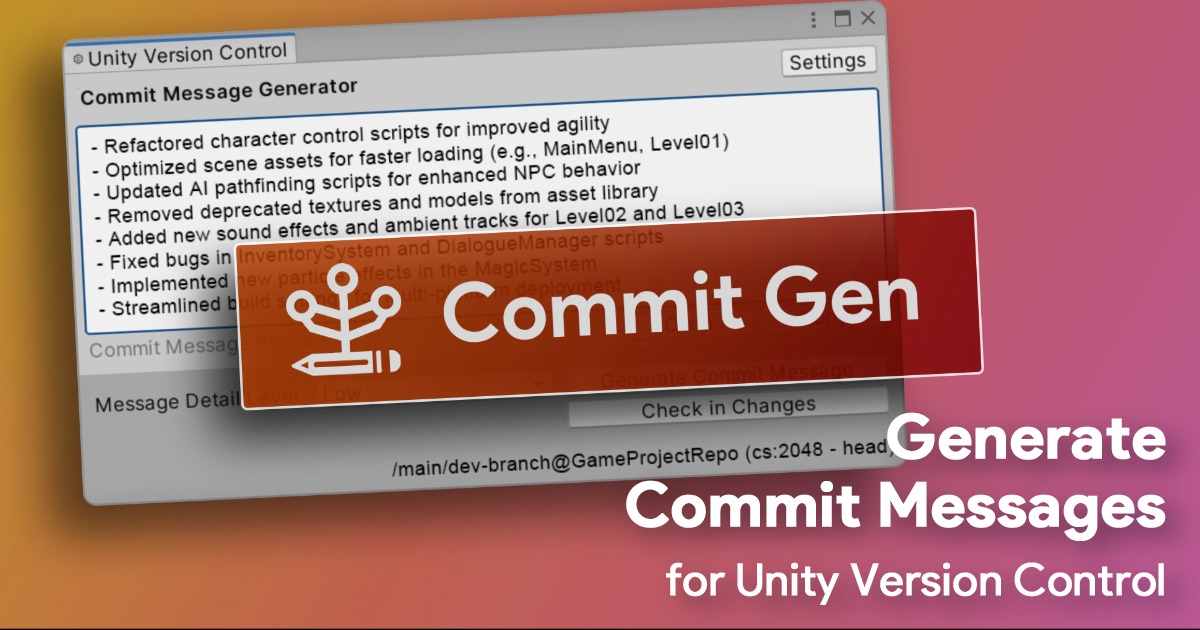 Commit Gen | Version Control | Unity Asset Store