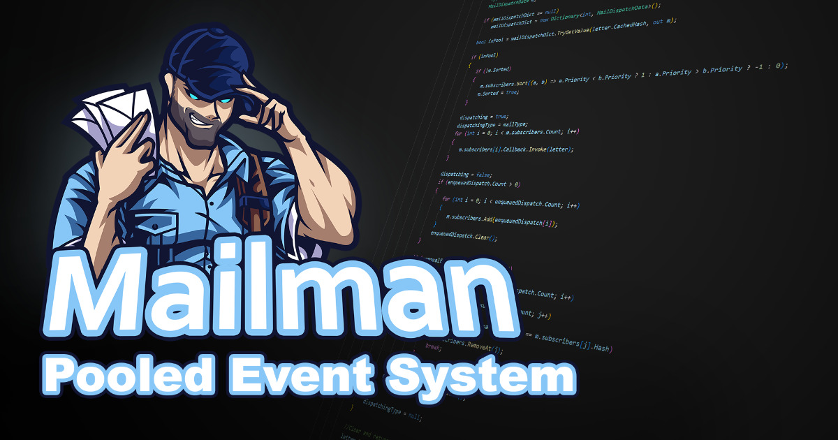 Mailman - Pooled Event System | Utilities Tools | Unity Asset Store Mailman - Pooled Event System | Utilities Tools | Unity Asset Store