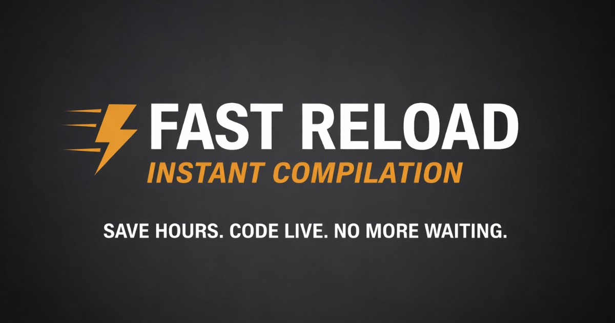 Fast Reload | Edit Code & Add Variables Without Compiling | Utilities ...
