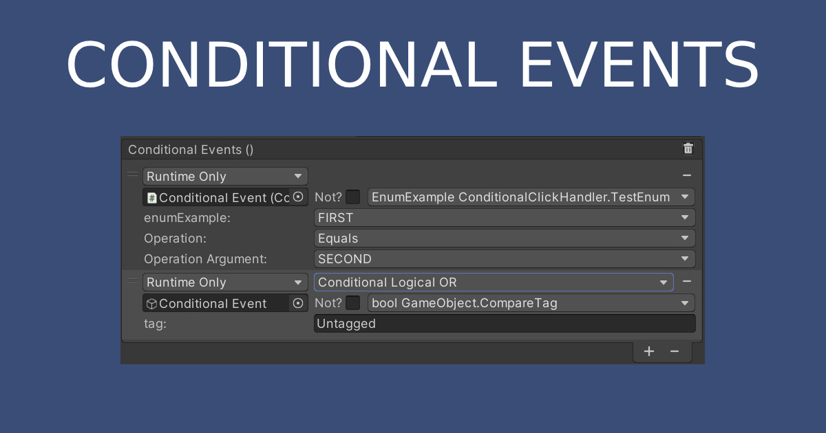 Conditional Events | Utilities Tools | Unity Asset Store