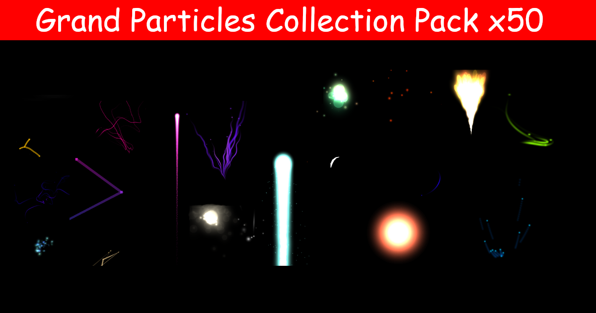 Grand Particles Collection Pack | VFX Particles | Unity Asset Store
