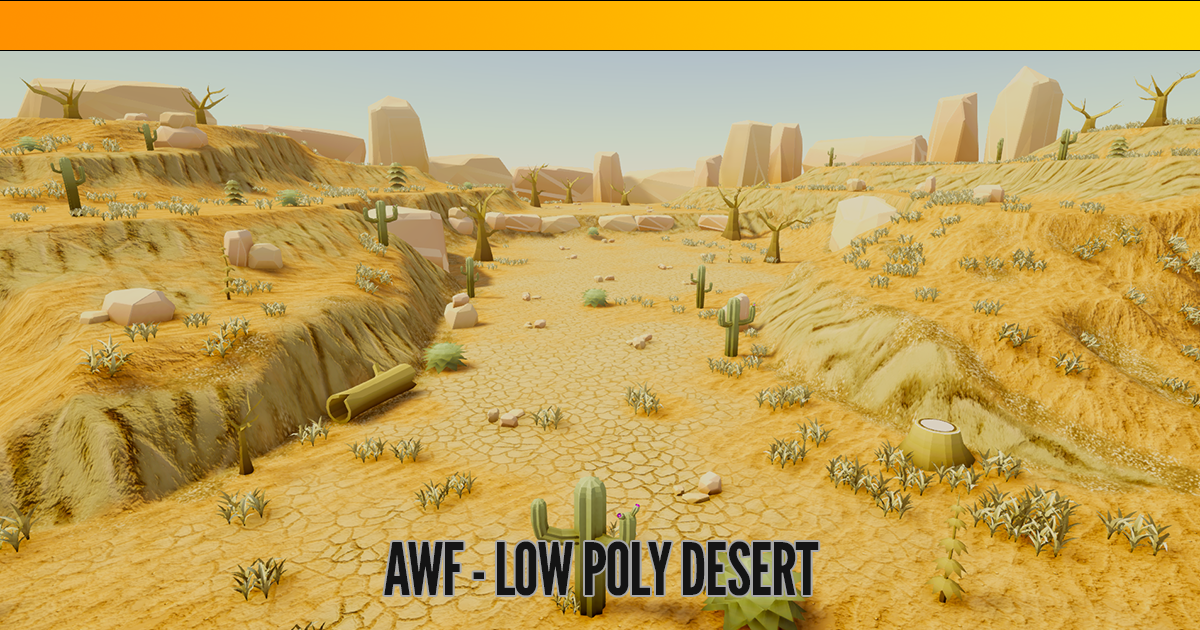 AWF - Low Poly Desert | 3D Landscapes | Unity Asset Store
