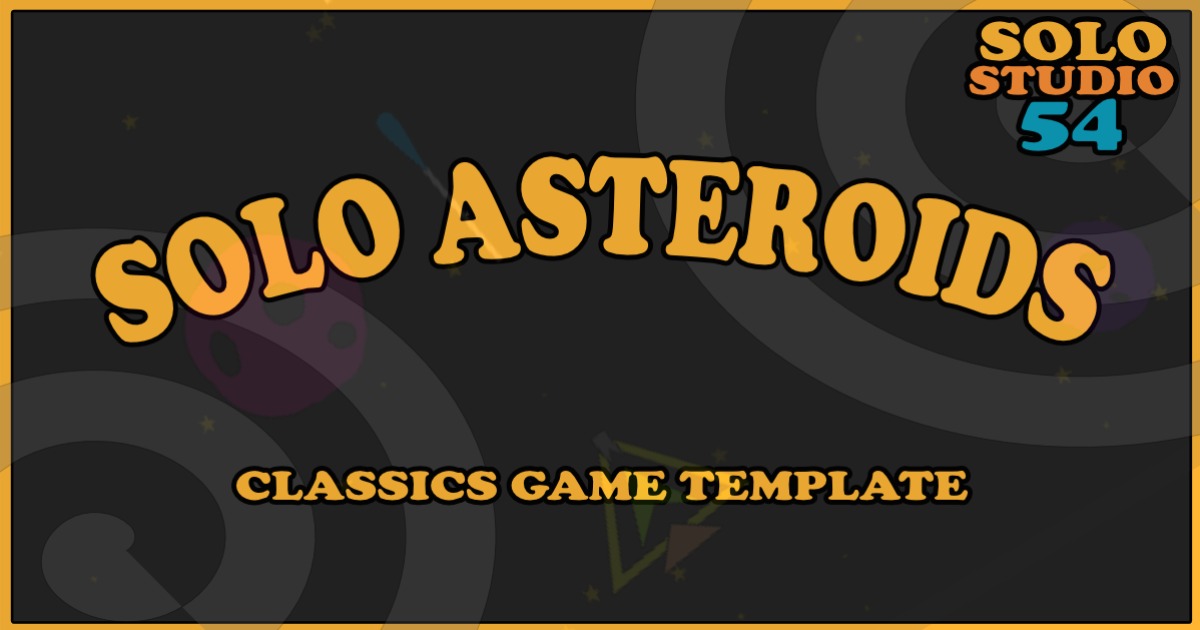 Solo Asteroids Game Template | Systems | Unity Asset Store