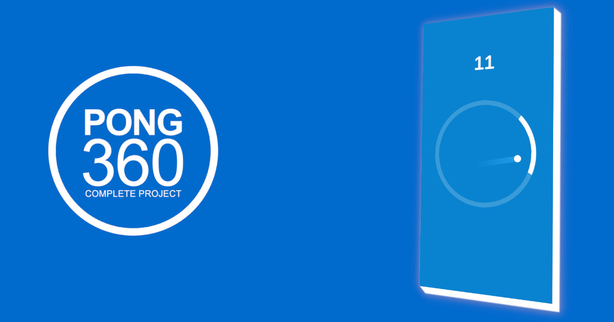 Pong 360: Complete Project | Packs | Unity Asset Store