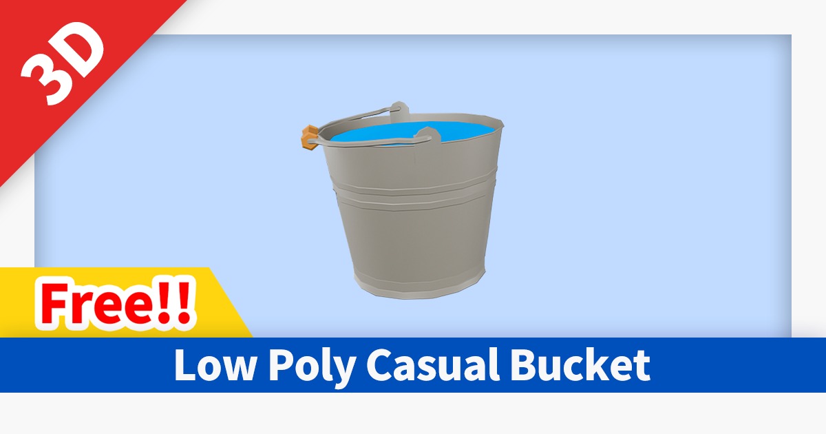 Low Poly Casual Bucket | 3D Tools | Unity Asset Store