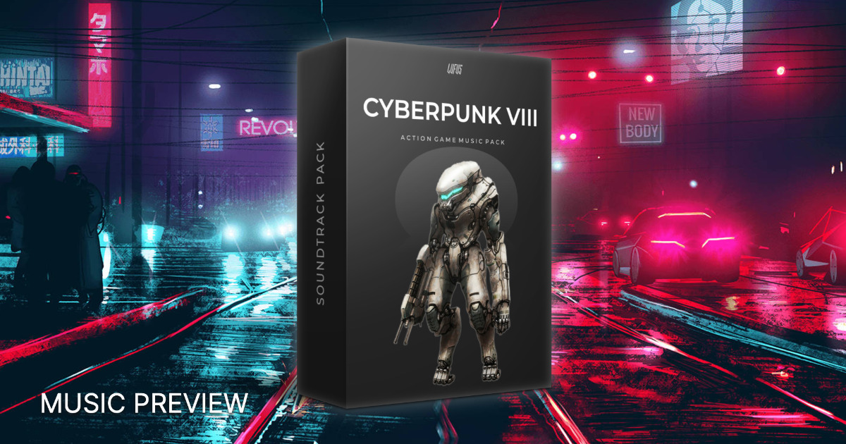 Cyberpunk VIII - Game Music Pack - Aggressive, Electronic, Midtempo ...