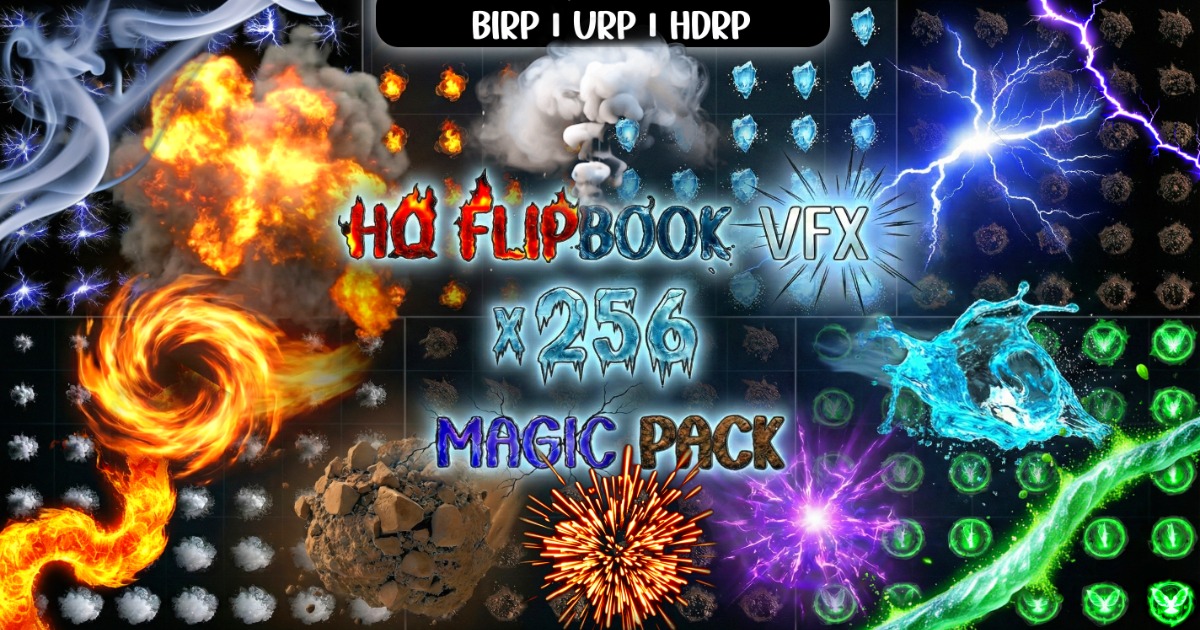 HQ Flipbook VFX (256+ Effects) | Magic, Fire, RPG | URP/HDRP/BIRP | VFX ...