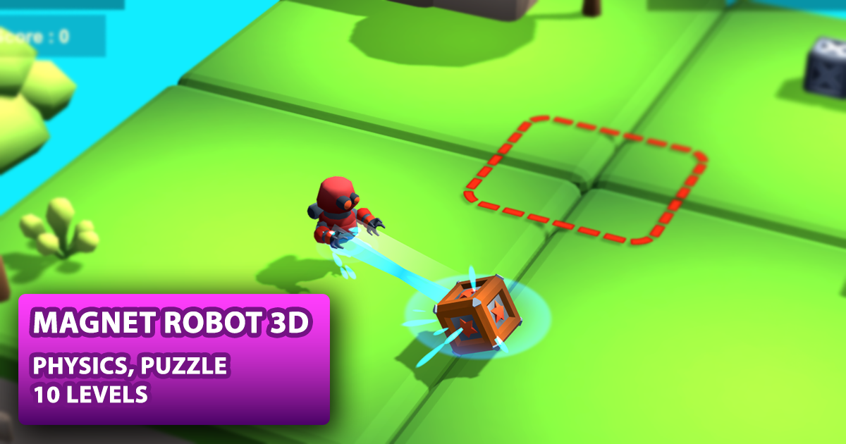 Magnet Robot 3D - Game Template | パック | Unity Asset Store
