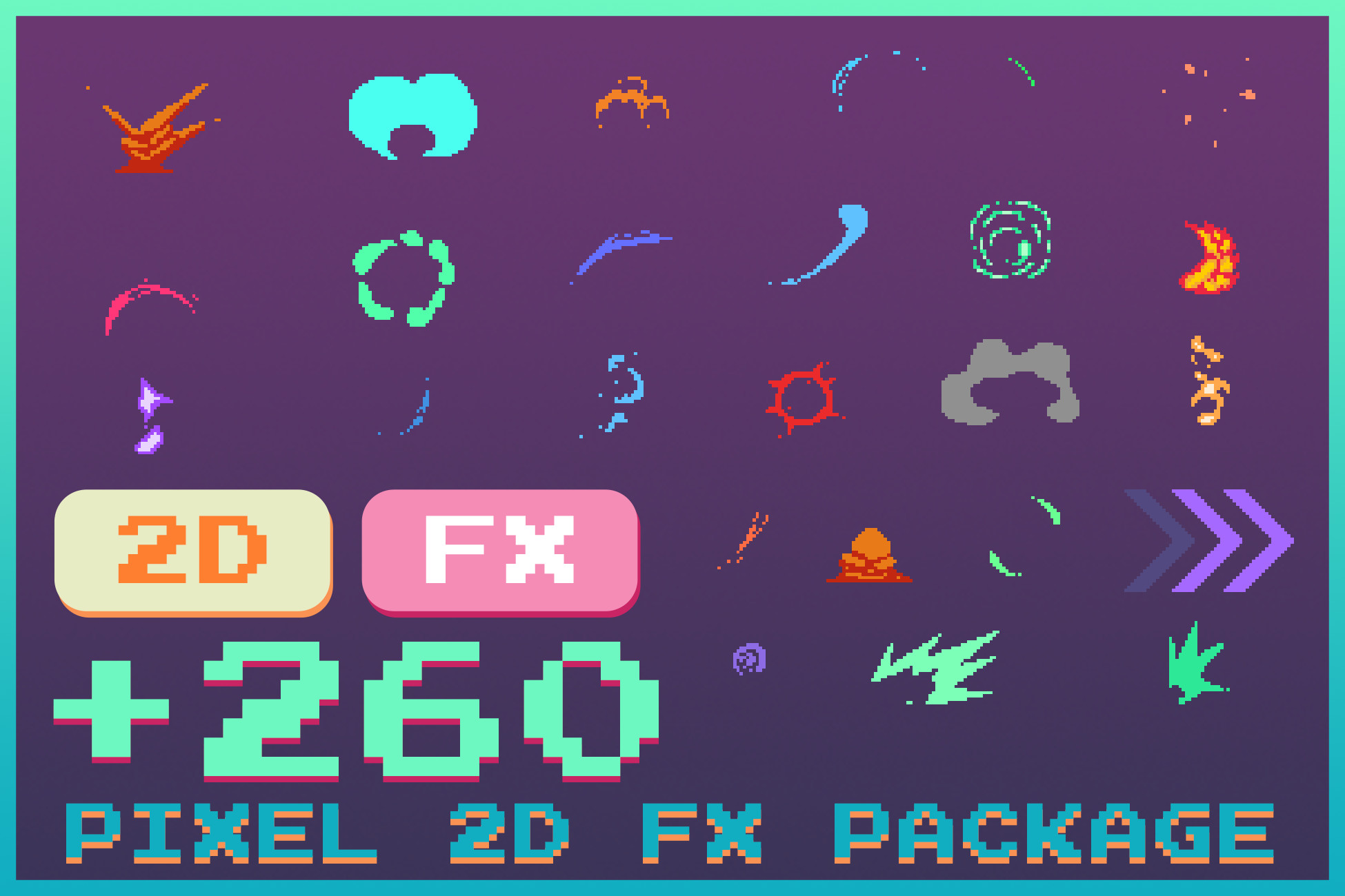 +260 Pixel 2D FX Package | 2D Textures & Materials | Unity Asset Store