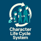 Character Life Cycle System
