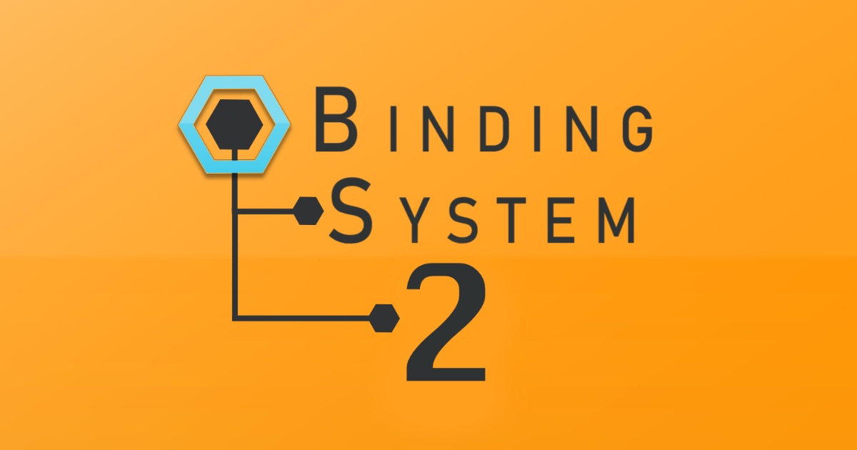 Binding System 2 | Utilities Tools | Unity Asset Store