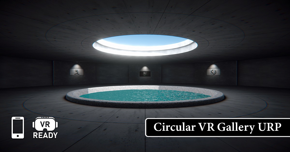 Circular VR Gallery URP | 3D Environments | Unity Asset Store