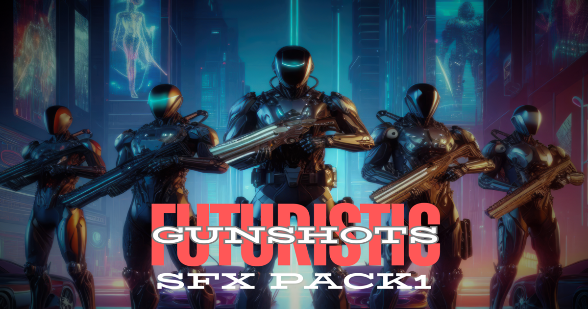 FUTURISTIC GUNSHOTS: SFX PACK1 | Weapons Sound FX | Unity Asset Store