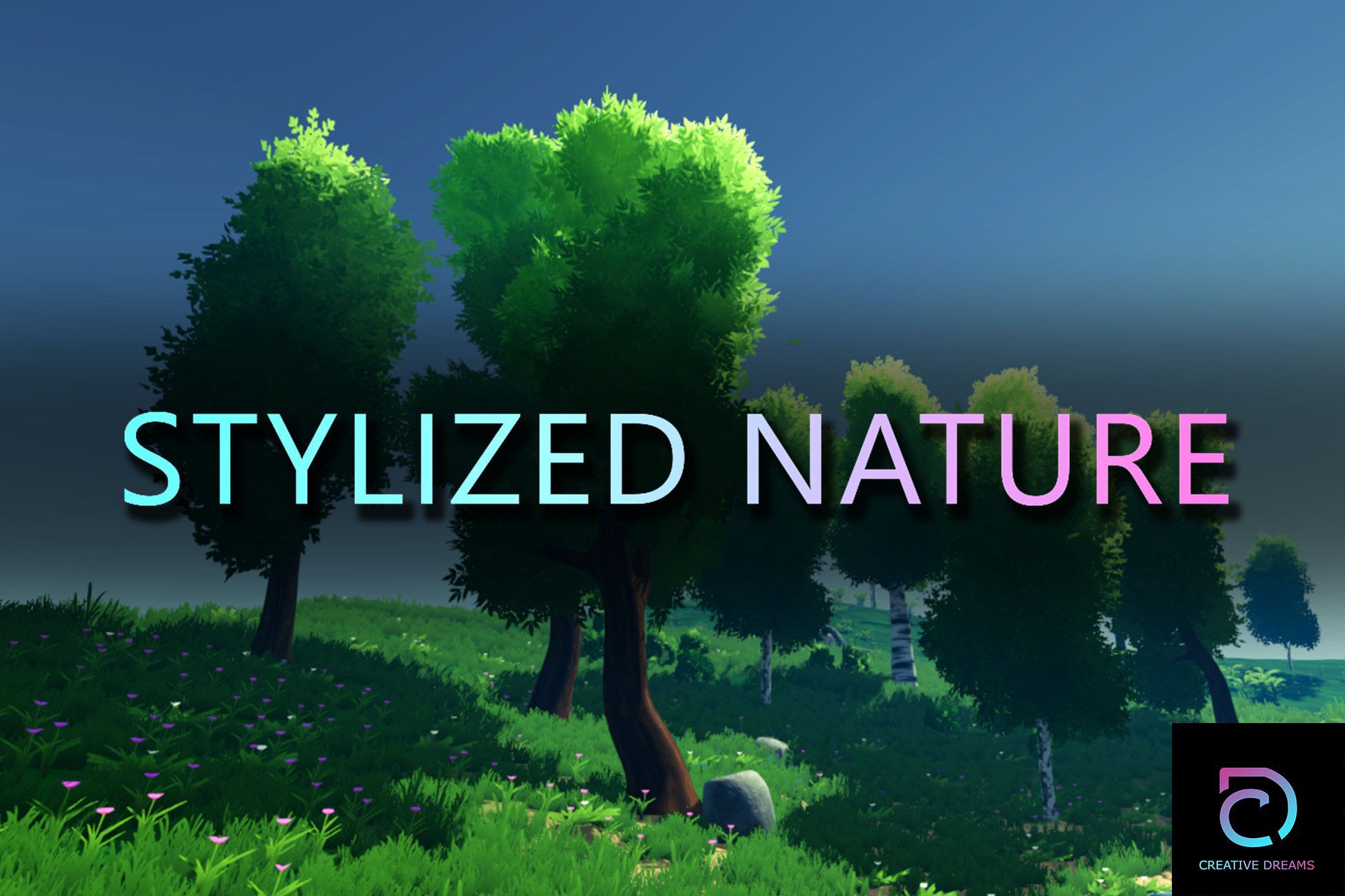 Creative Dreams_Stylized Nature_URP | 3D Vegetation | Unity Asset Store