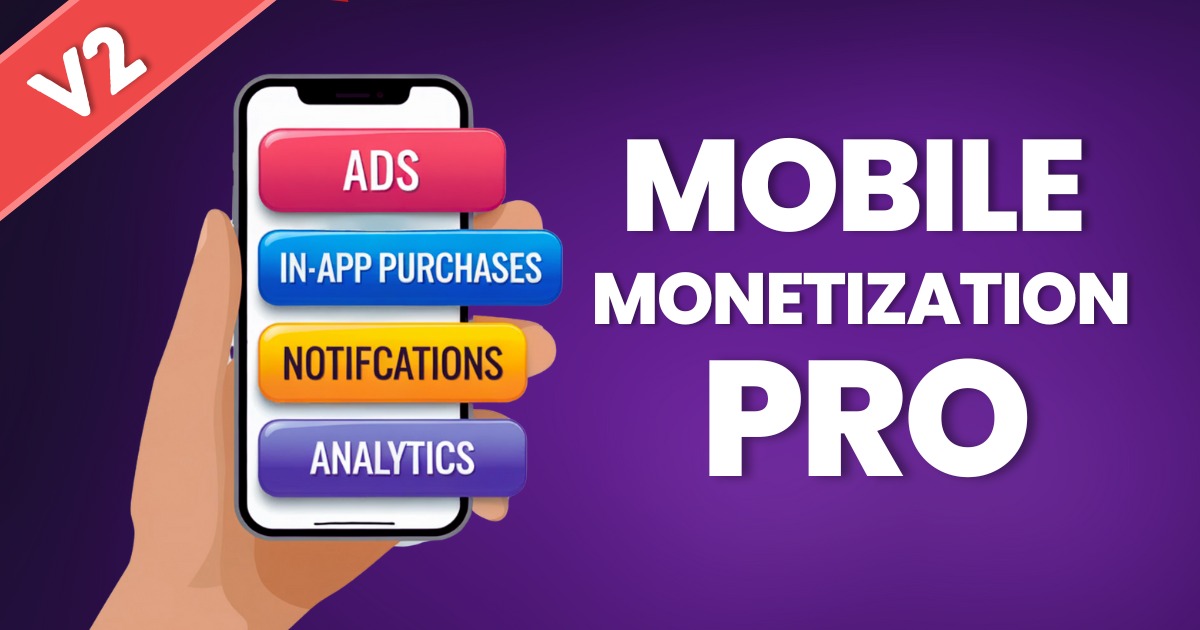 Mobile Monetization Pro V2: Ads, IAP(In App Purchase) & More - Android ... Mobile Monetization Pro V2: Ads, IAP(In App Purchase) & More - Android ...