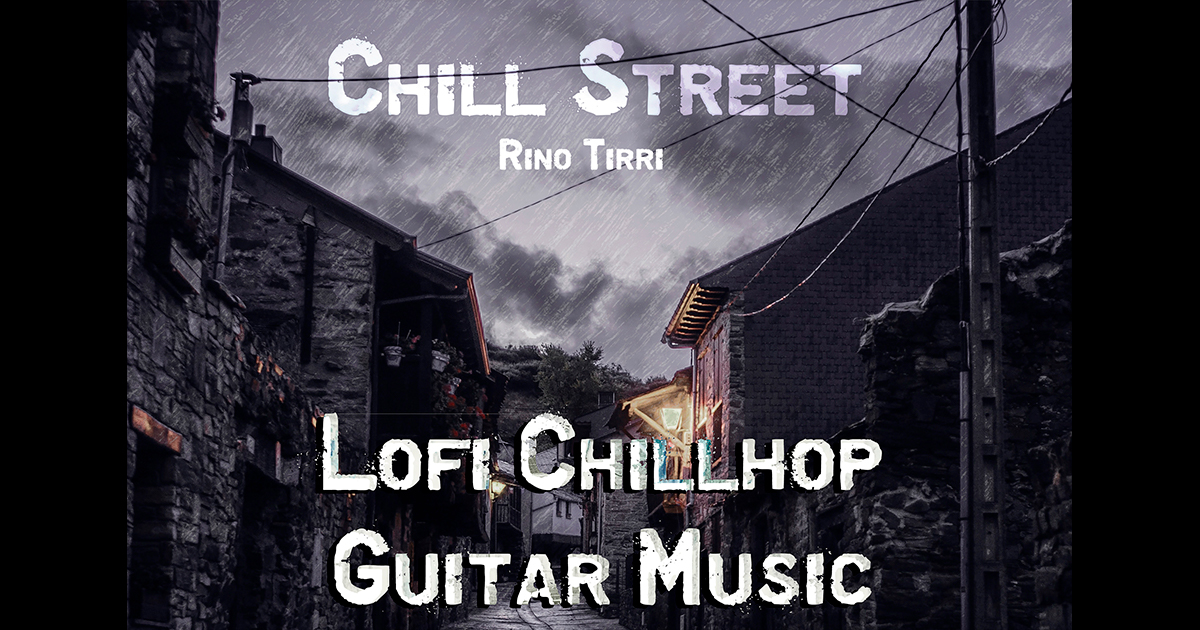 Lofi Chillhop Guitar Music - Chill Street | Audio Music | Unity Asset Store