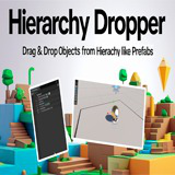 Hierarchy Dropper: Drag & Drop Objects Like Prefabs
