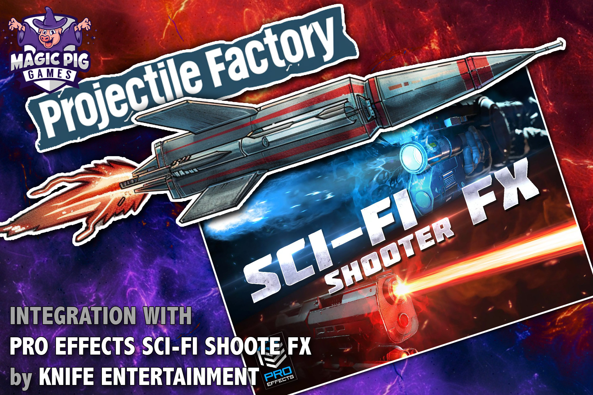 Projectile Factory for PRO Effects Sci-Fi FX by Knife Entertainment ...