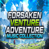 Forsaken Venture - Adventure Music Collection