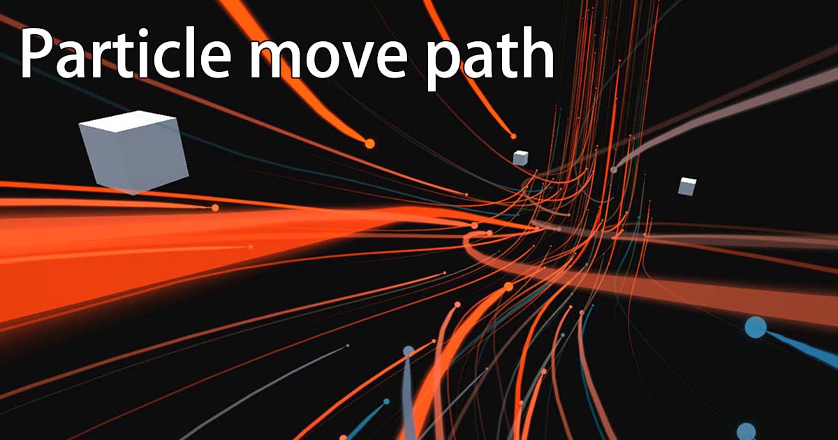 Particle move path | VFX Particles | Unity Asset Store