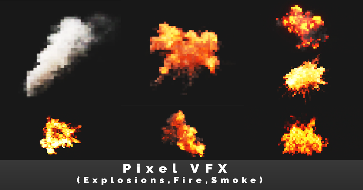 Pixel VFX : Explosions,Fire & Smoke | Fire & Explosions | Unity Asset Store