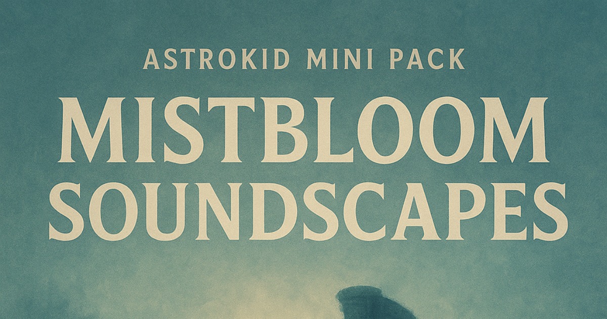 Astrokid Mini Pack - Mistbloom Soundscapes | Audio Music | Unity Asset Store