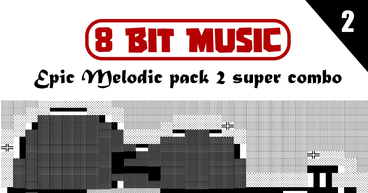 8 bit music epic melodic pack 2 (with Sound Effects as bonus) | Audio ...