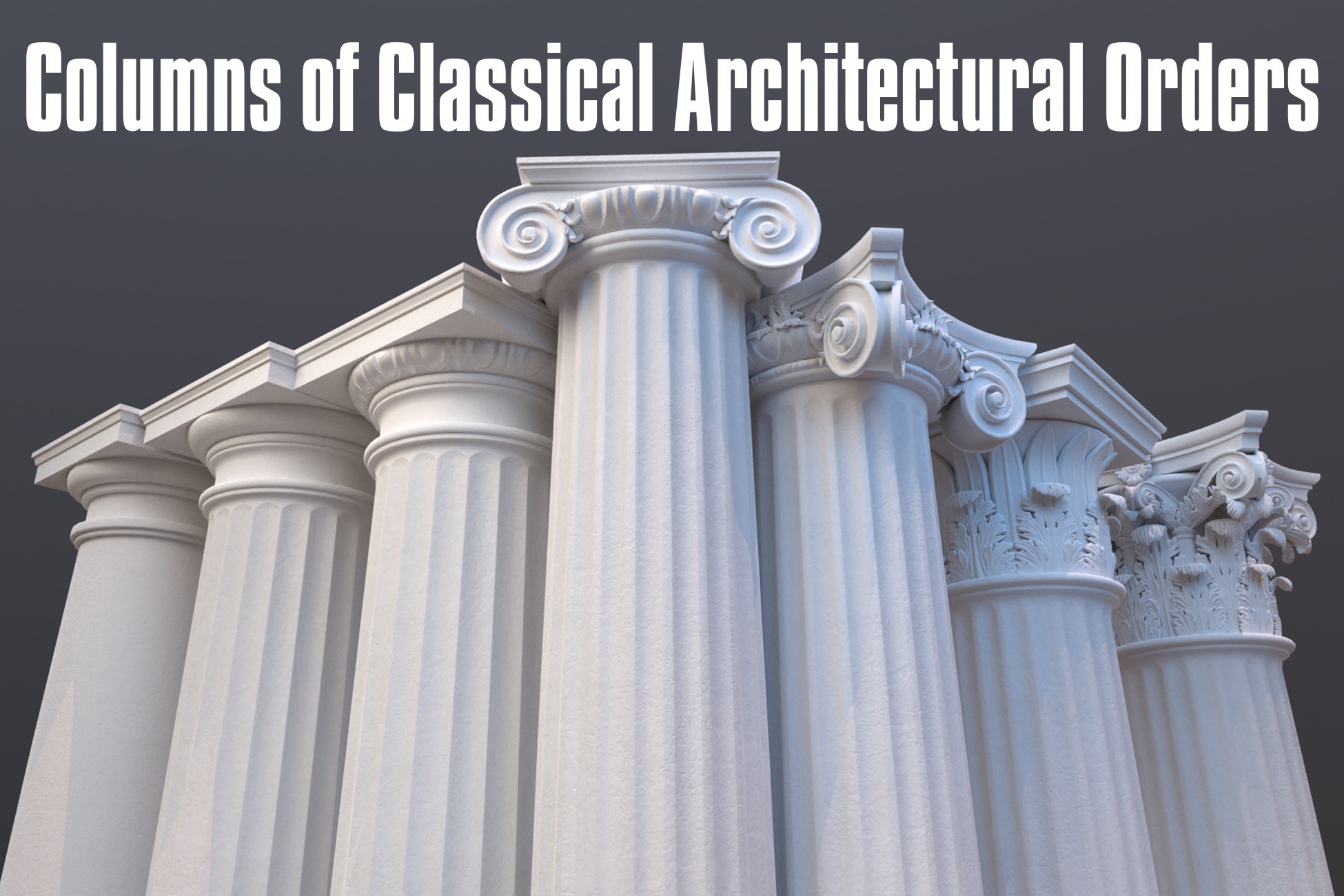 Columns of Classical Architectural Orders | 3D 소품 | Unity Asset Store