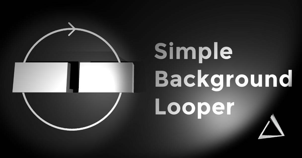 Simple Background Looper | Utilities Tools | Unity Asset Store Simple Background Looper | Utilities Tools | Unity Asset Store